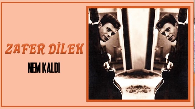Zafer Dilek - Nem Kaldı | İzlesene.com