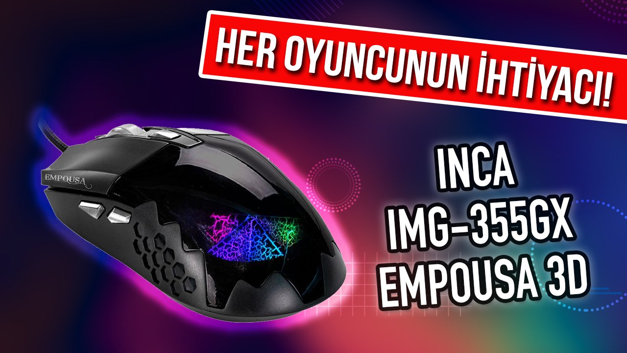 Her Oyuncunun İhtiyacı! Inca IMG-355GX Empousa 3D RGB Gaming Mouse ...