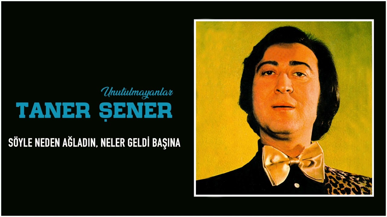 Taner Sener - Soyle Neden Agladın, Neler Geldi Basına | İzlesene.com