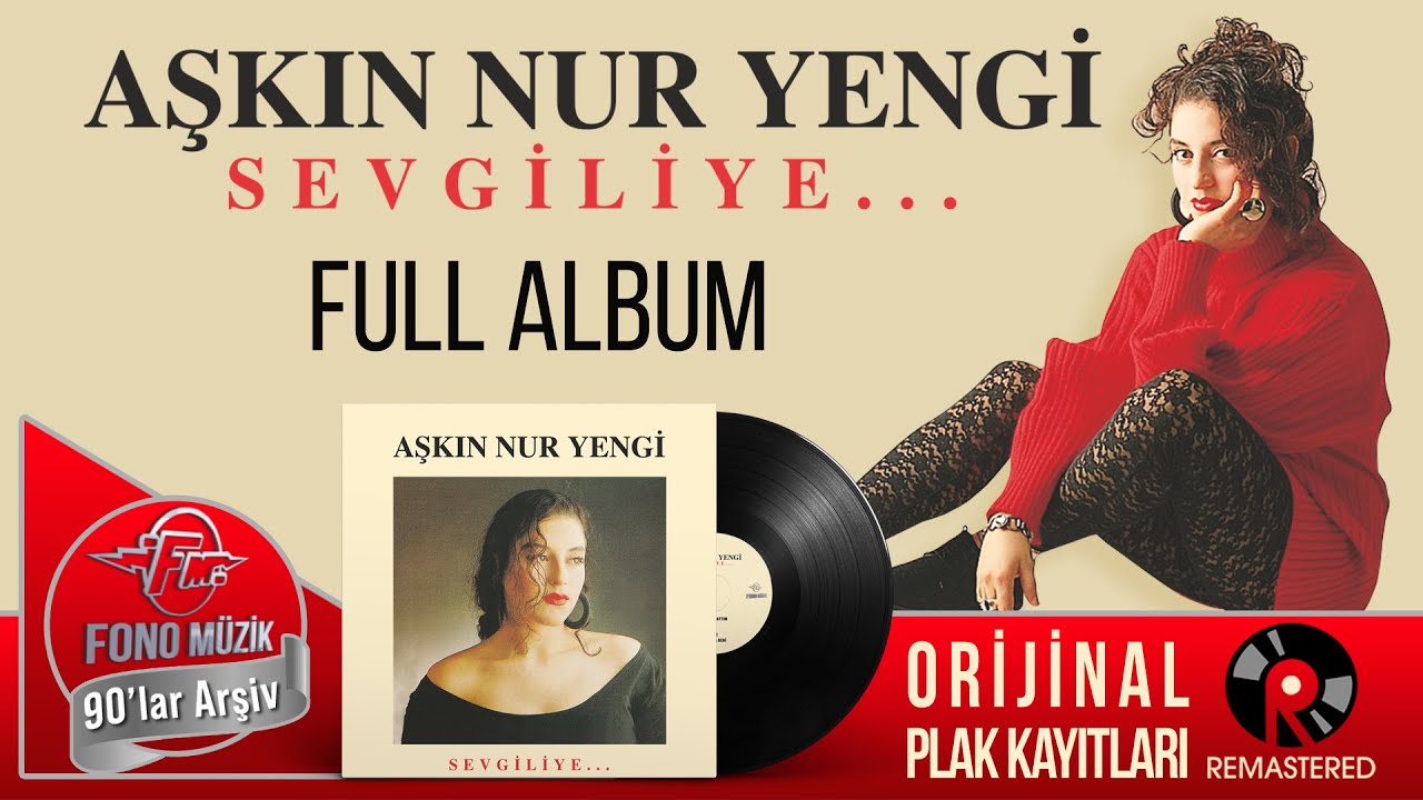 Aşkın Nur Yengi - Sevgiliye | Orijinal Plak Kayıtları - (Official Audio ...