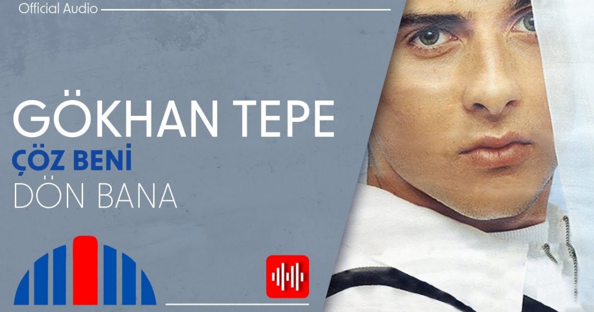 Gökhan Tepe - Dön Bana (Official Audio) | İzlesene.com
