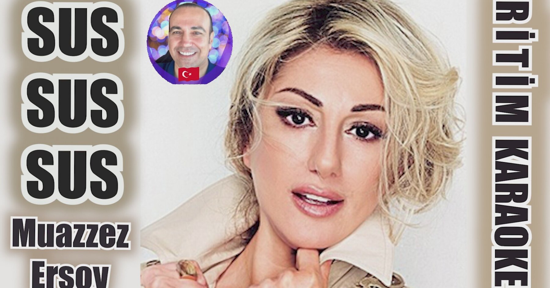 Sus Sus Sus - Ritim Karaoke Orijinal Trafik - (Rast Şarkı TSM KORO ...